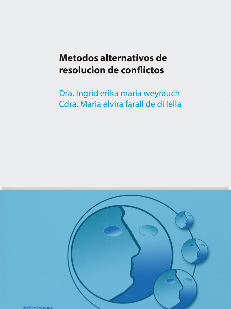 METODOS ALTERNATIVOS DE RESOLUCION DE CONFLICTOS - AAERPA